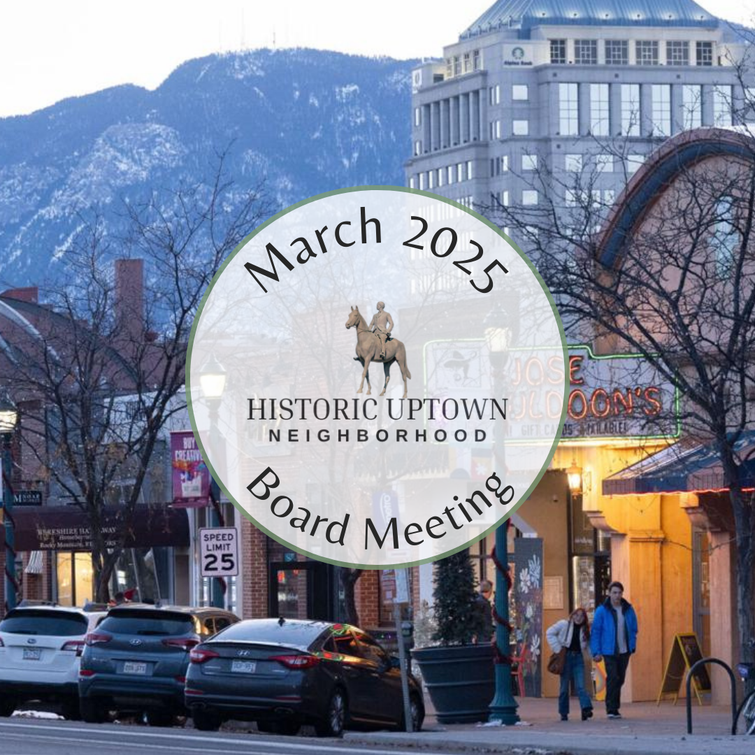 March 13, 2025 Board Meeting – Historic Uptown Neighborhood